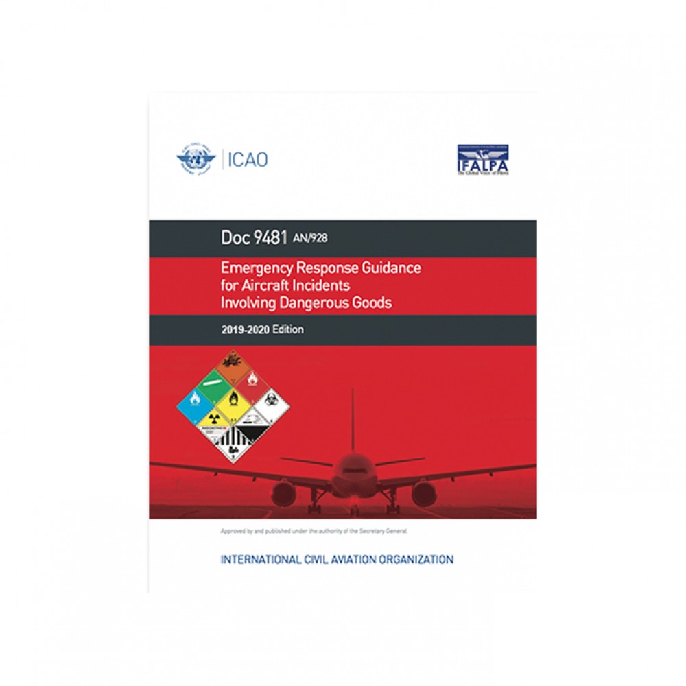 ICAO Emergency Response Guide for the Aircraft Incidents Involving DG | DGM